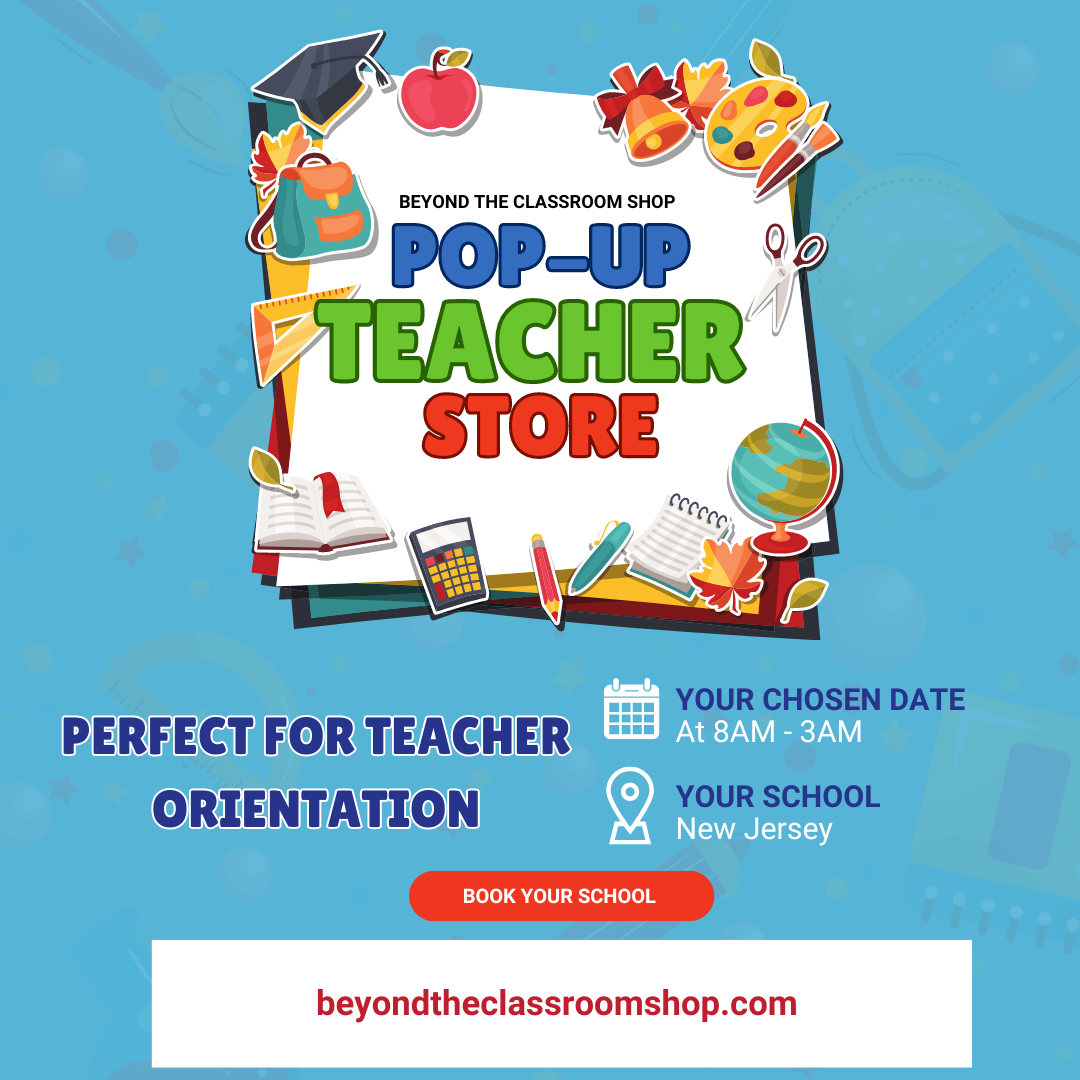 POP-UP TEACHER STORE – Beyond The Classroom Shop